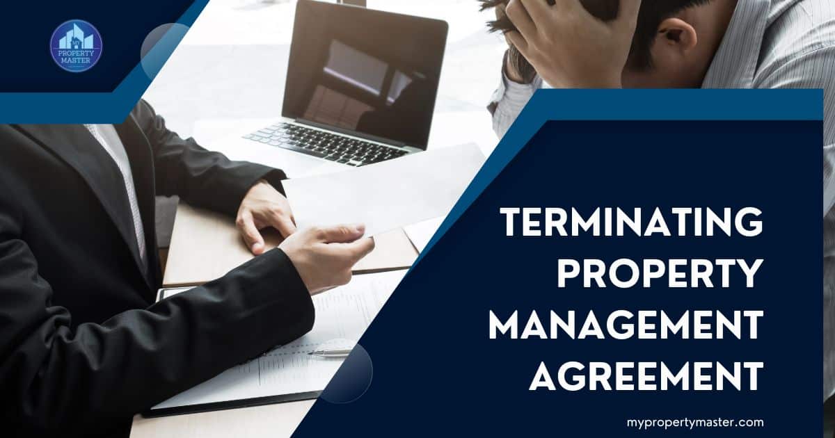 How to terminate a property management agreement?